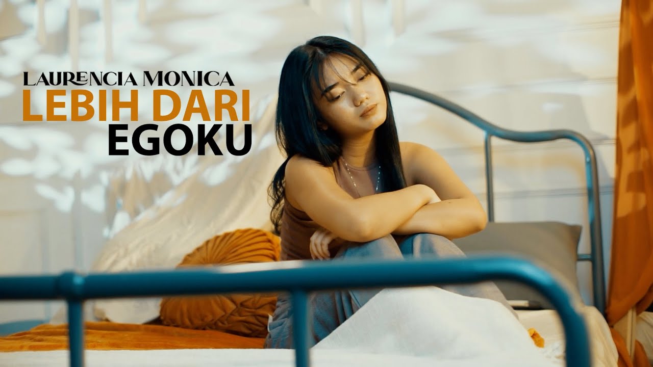 Lebih dari egoku - Mawar De Jongh ( Cover By Laurencia Monica ) - YouTube