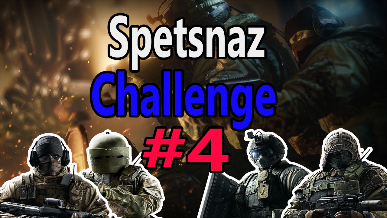 Rainbow Six Siege Challenges #4 - русский Spetsnaz - YouTube