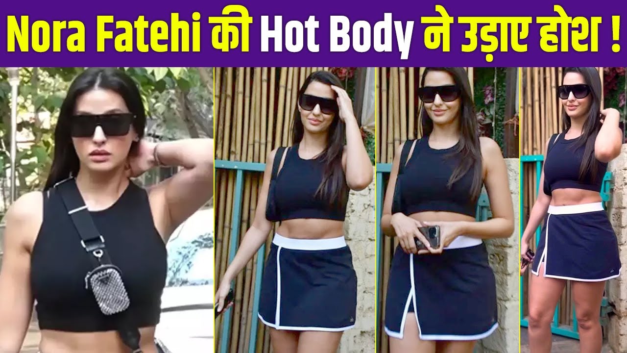 Nora Fatehi ने Flaunt की अपनी Hot body, देखने वाले हो गए दीवाने! - YouTube