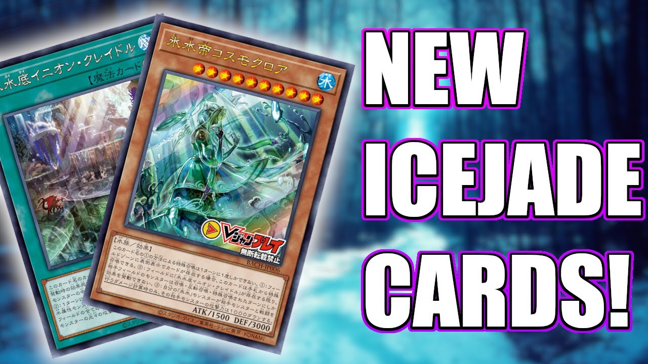 NEW ICEJADE CARDS! 5 NEW CARDS! Yu-gi-oh! - YouTube