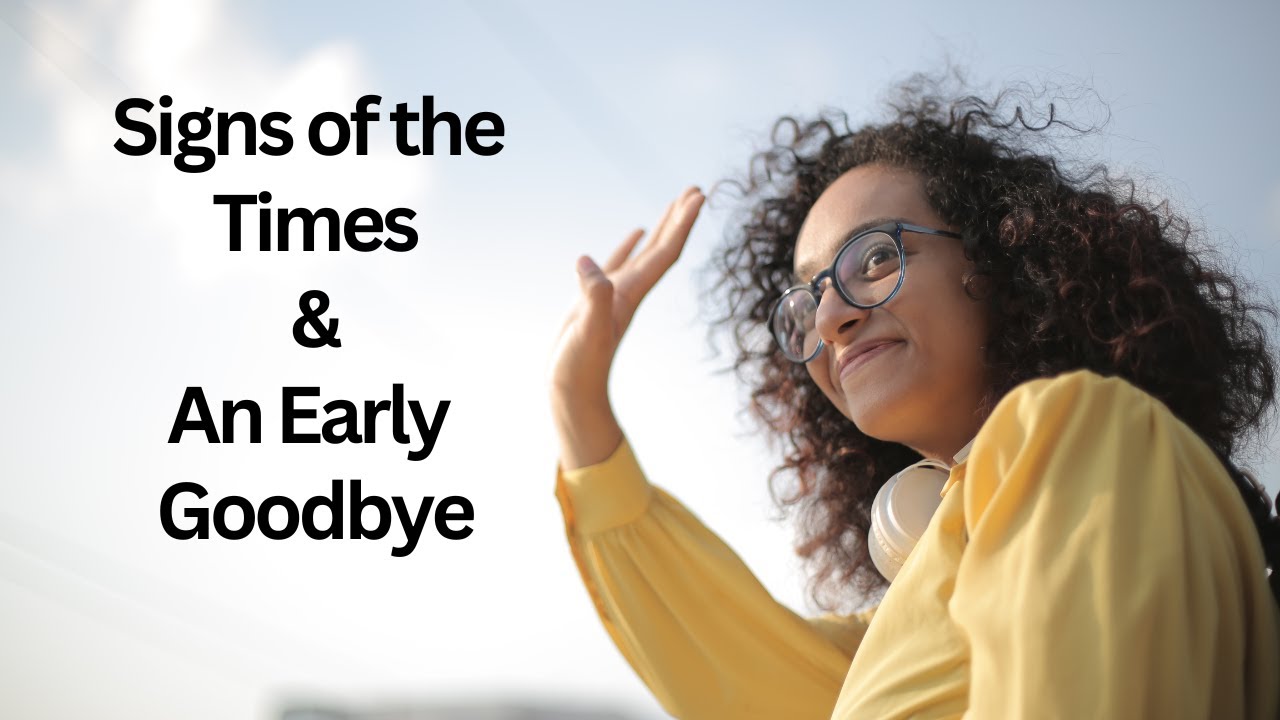 Signs of the Times and An Early Goodbye - YouTube