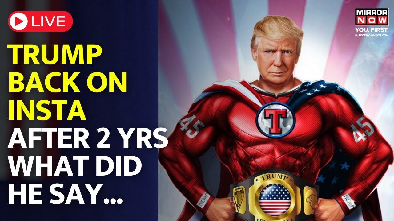 Donald Trump Returns On Instagram | 2 Years After US Capitol Hill ...