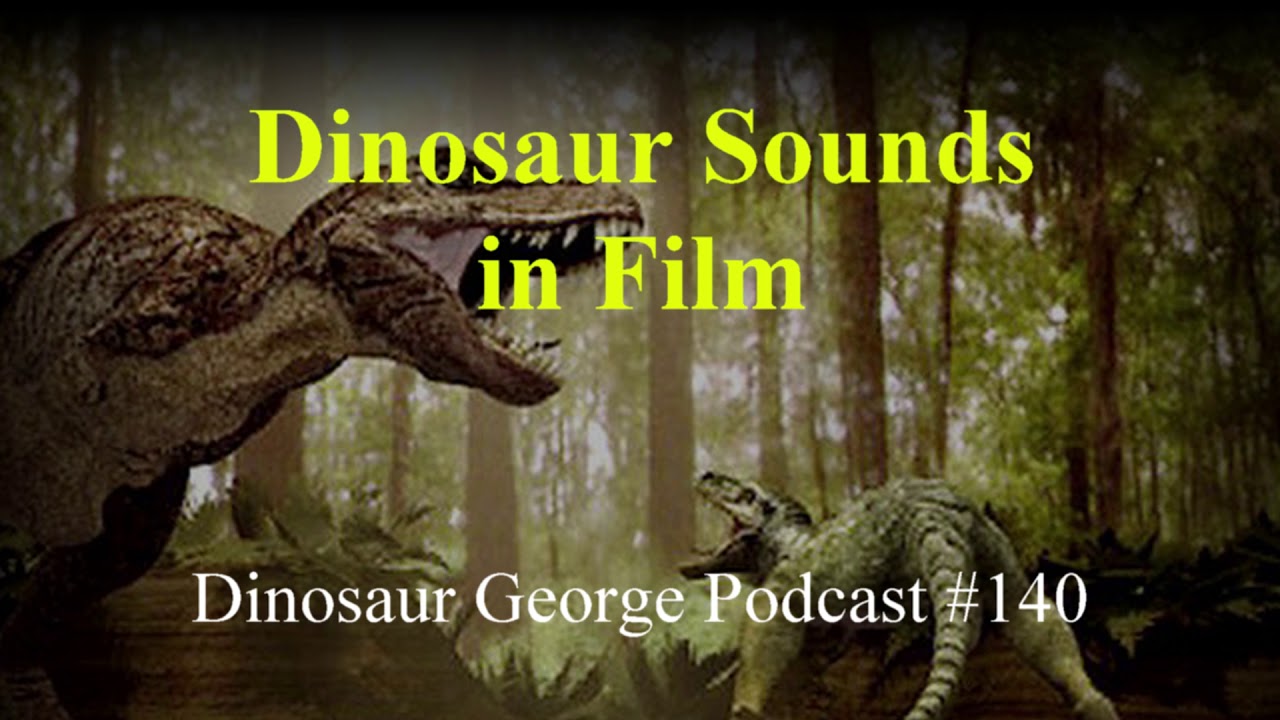 Dinosaur Sounds in Film and TV - YouTube