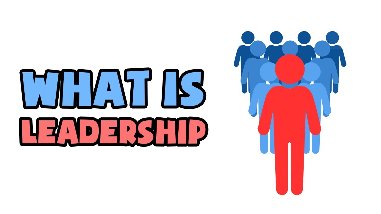 What is Leadership | Explained in 2 min - YouTube