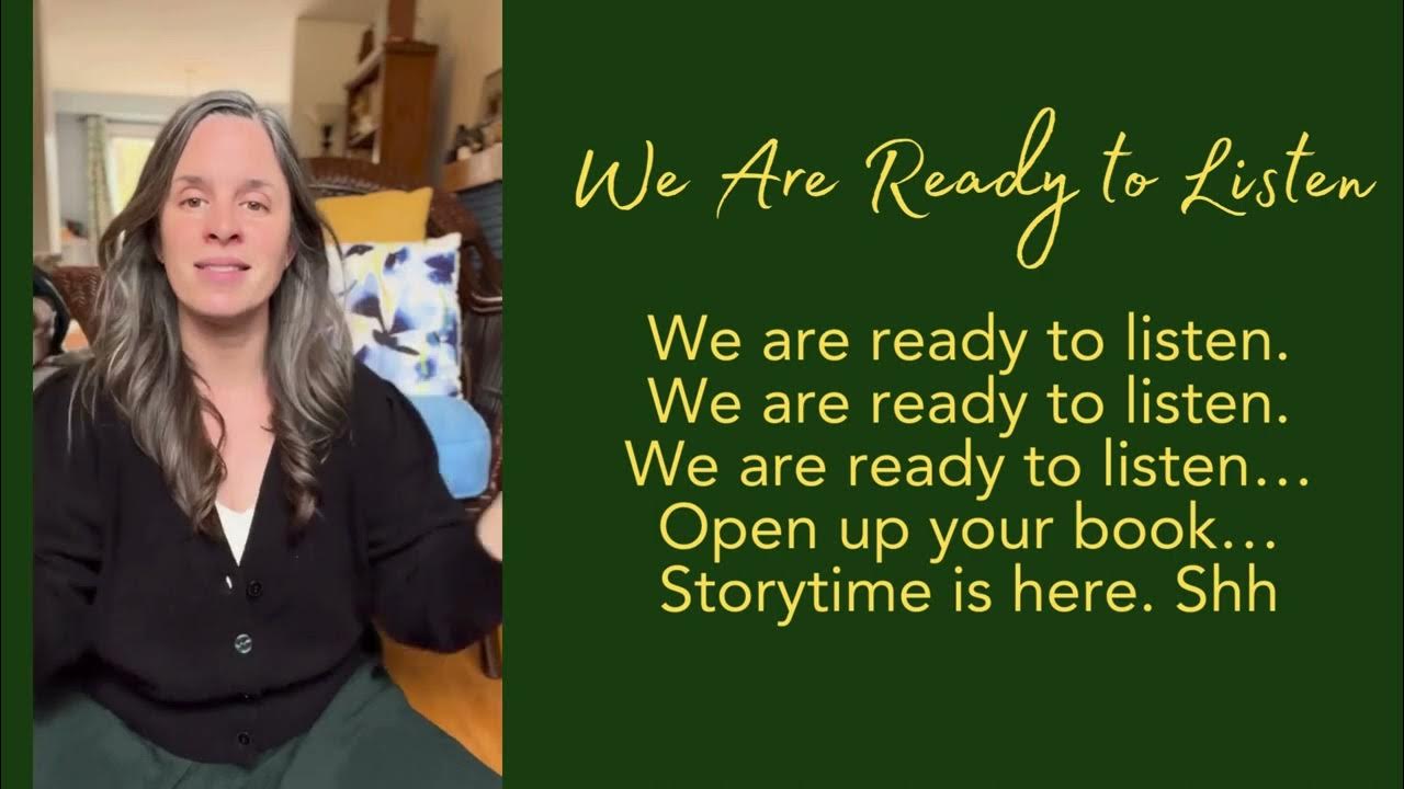 We Are Ready to Listen - A Transition Song for Storytime for Children ...