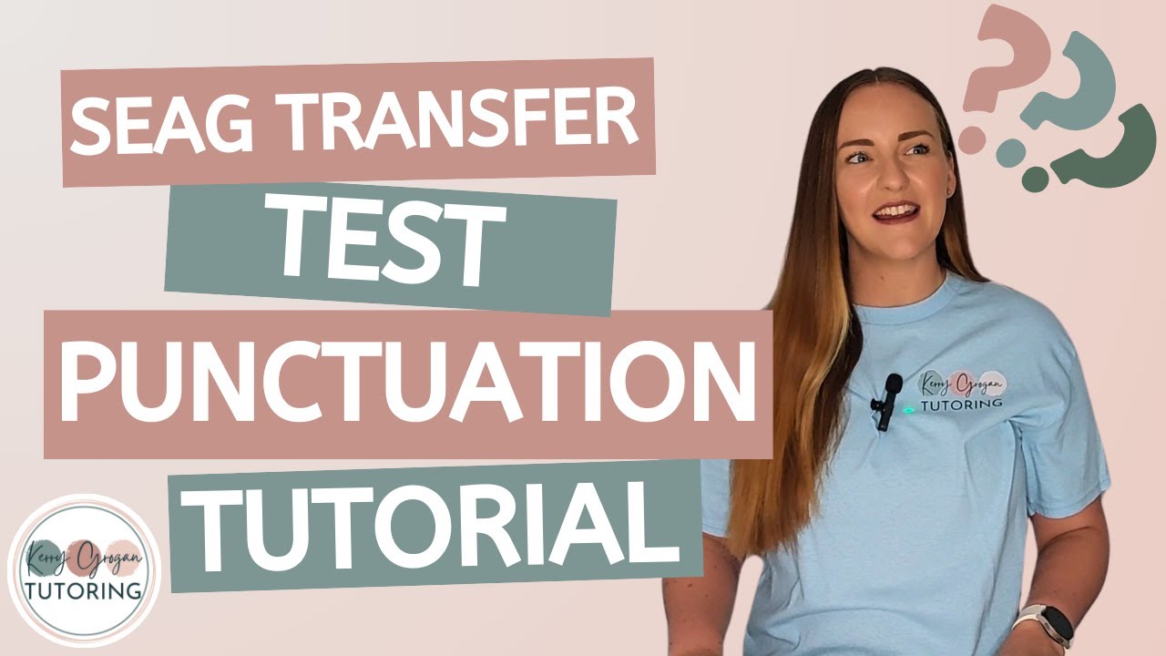 Help your child shine in the SEAG Transfer Test Punctuation section ...