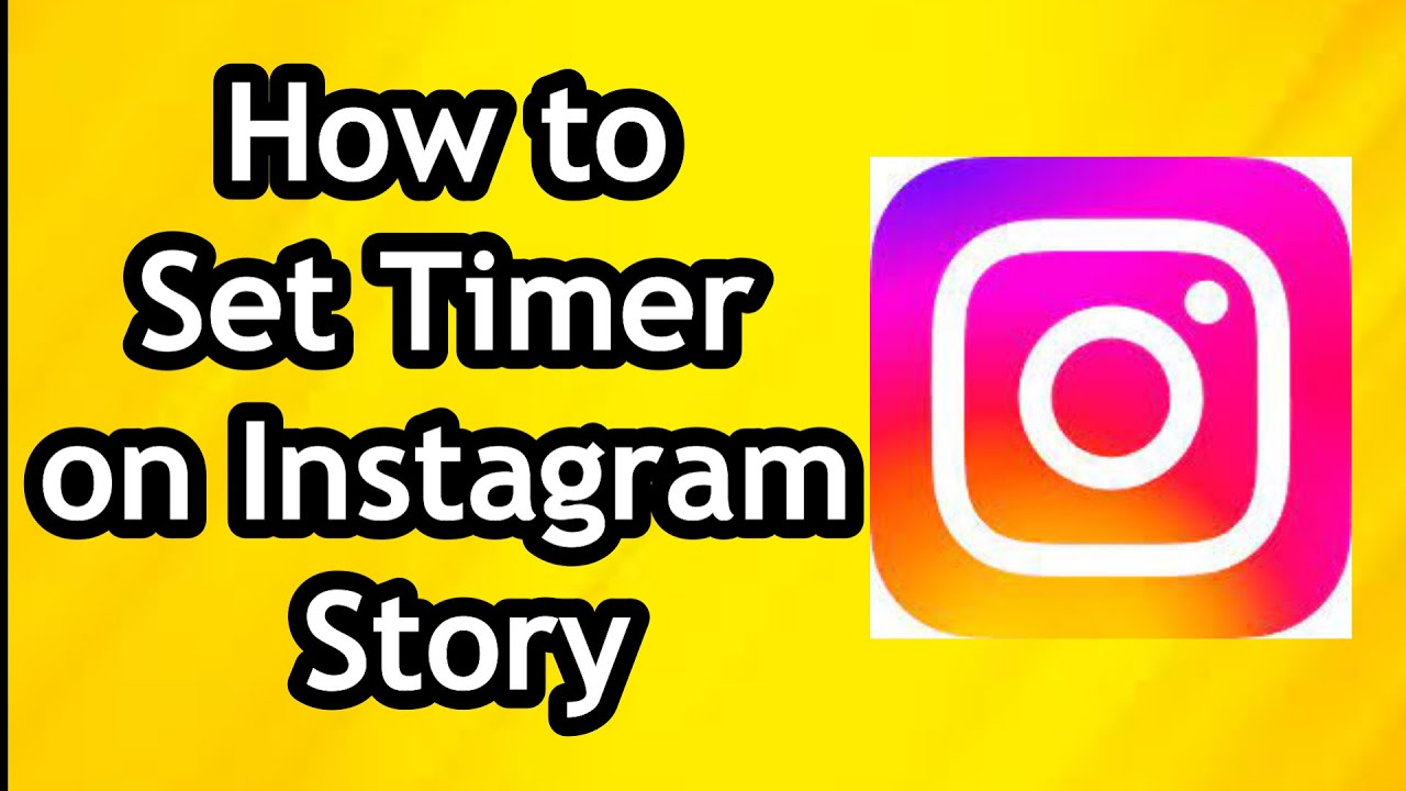How to Set Timer on Instagram Story - YouTube