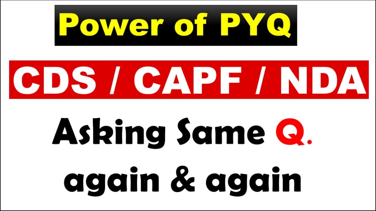Power of PYQ in CDS, CAPF, NDA #upsc - YouTube
