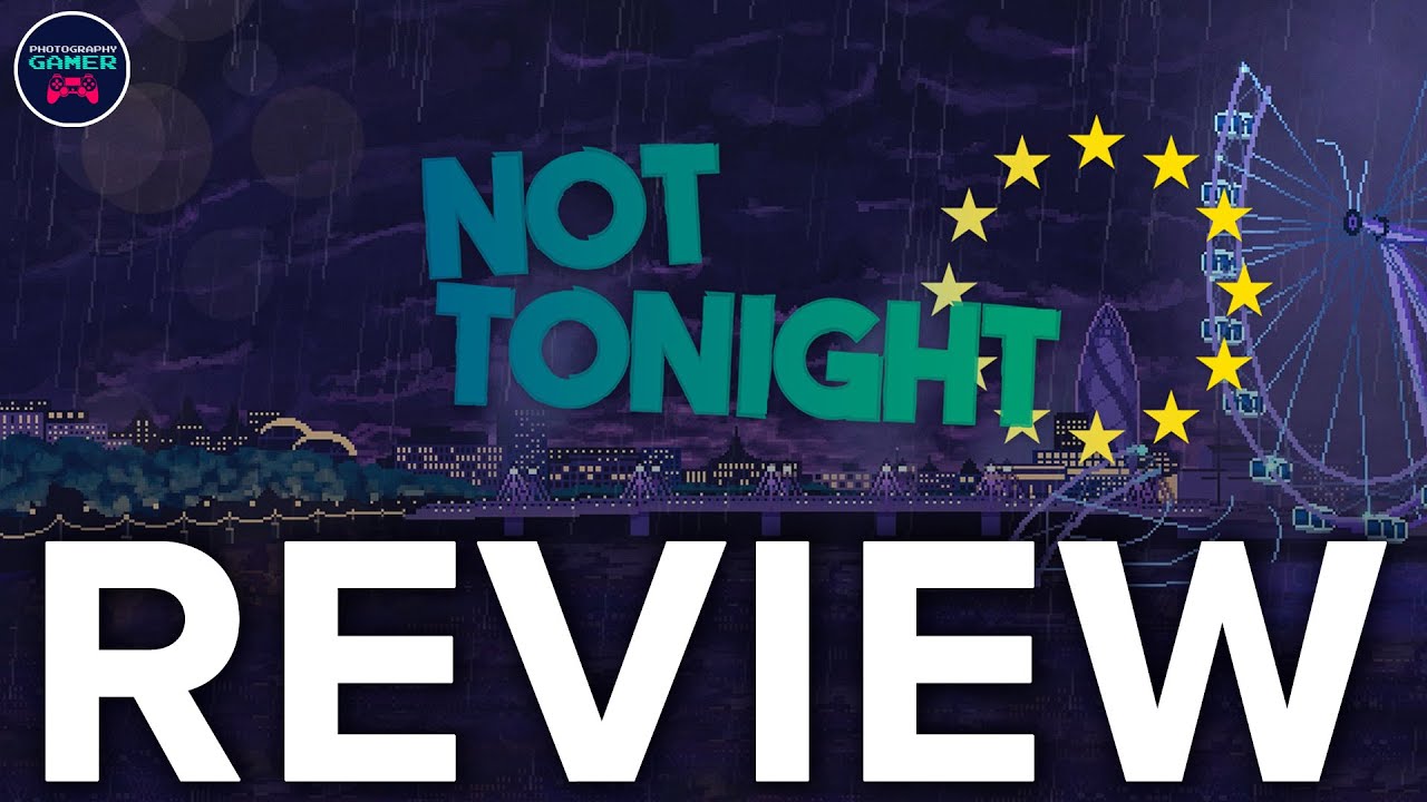 Not Tonight - Review - YouTube