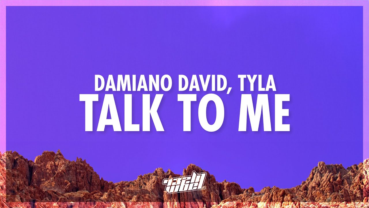 Damiano David - Talk to Me (Lyrics) ft. Tyla, Nile Rodgers (432Hz ...