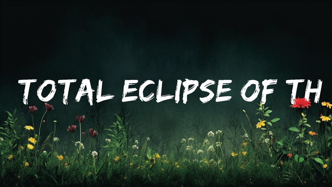 Bonnie Tyler - Total Eclipse of the Heart (Lyrics) | Top Best Songs ...