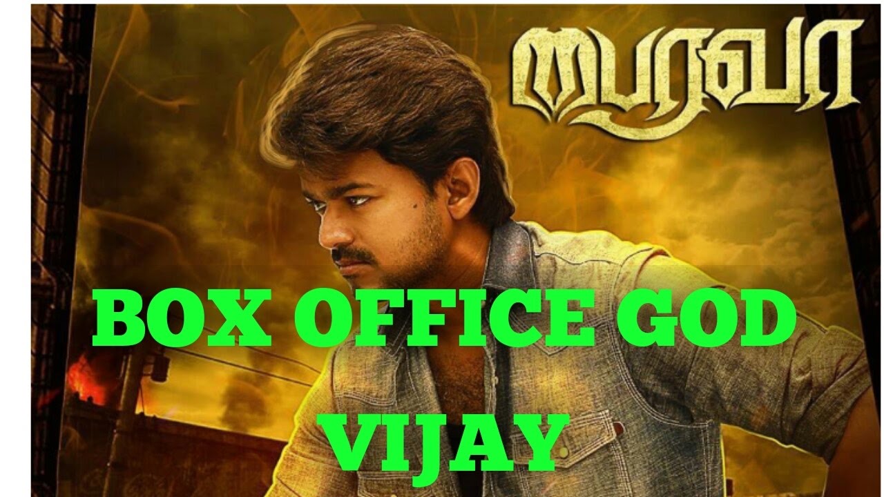 Bairavaa Movie - Box Office God Vijay | Vijay | Keerthy Suresh ...