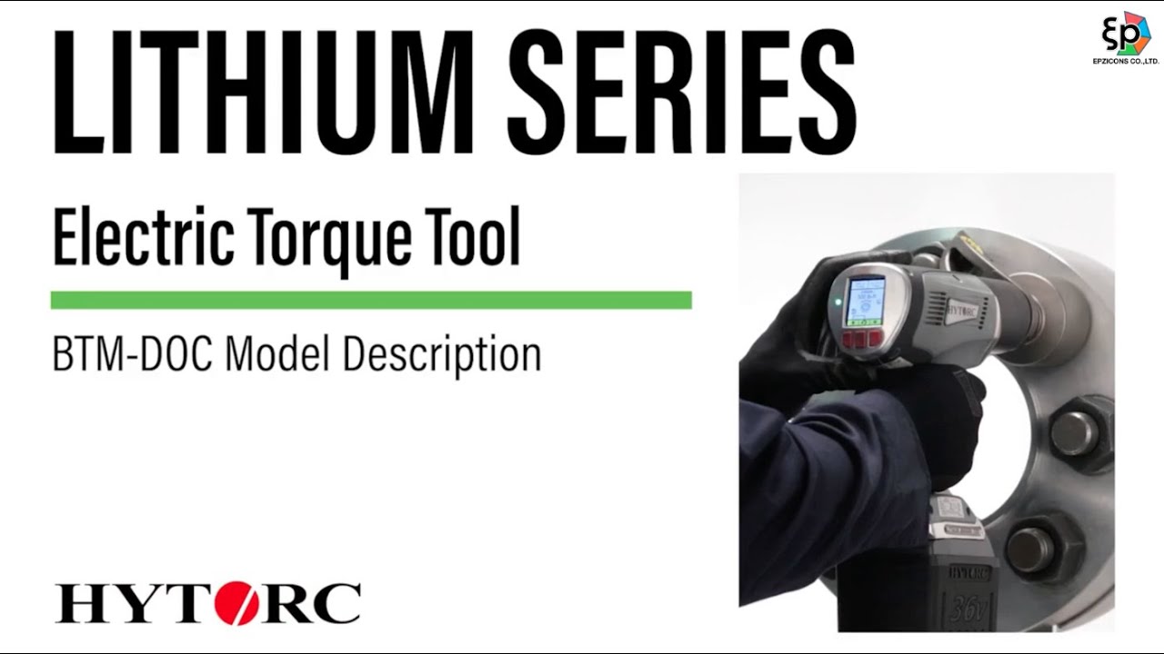 HYTORC LITHIUM SERIES (BTM SERIES) - BTM-DOC Model Description - YouTube