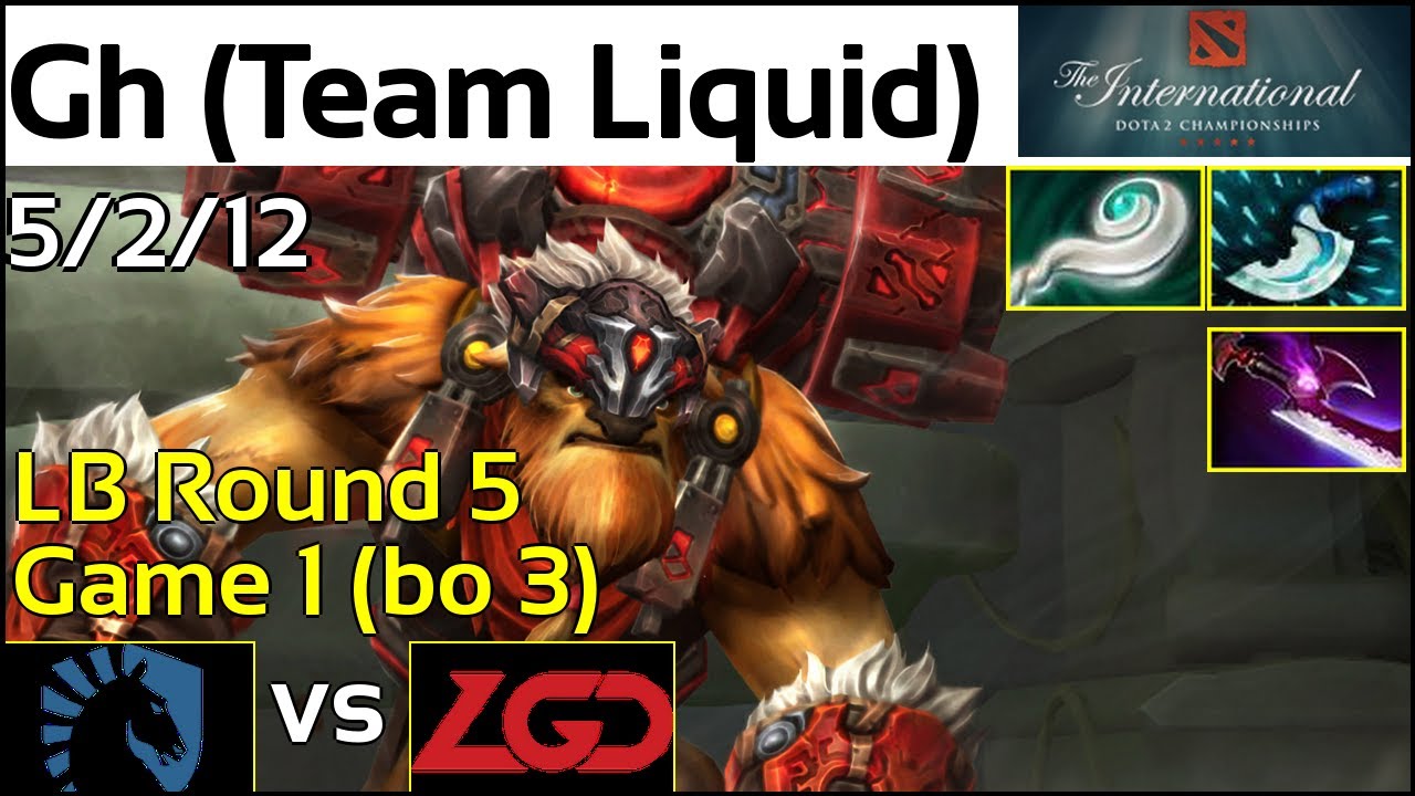 Gh (Team Liquid) vs. Lgd-Gaming - LB Round 5 - The International 2017 Highlights TI7 Earthshaker ...
