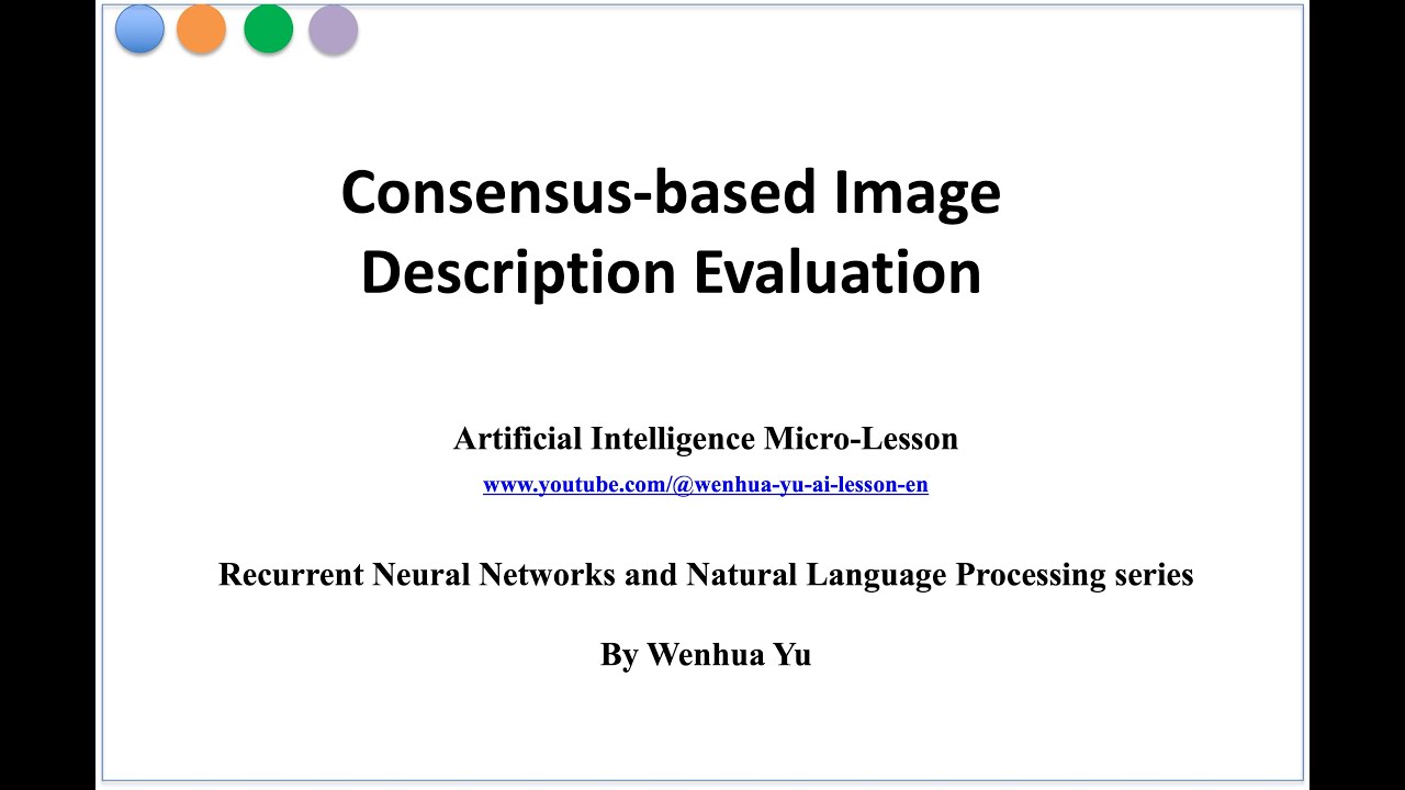 Consensus-based Image Description Evaluation - YouTube