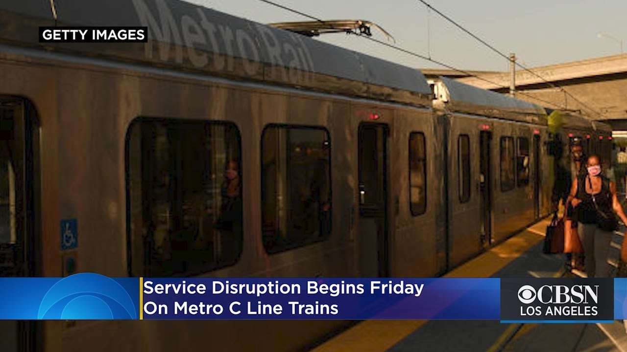 Service Disruption Begins Friday On Metro C Line Trains - YouTube