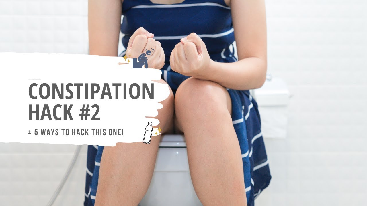 Constipation Hack #2 - YouTube