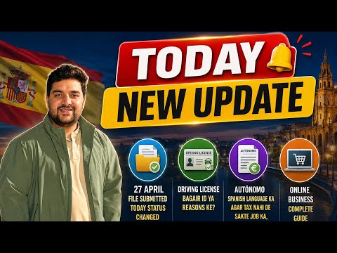 Spain Immigration Today New Update | File Status Changed | Must Watch!