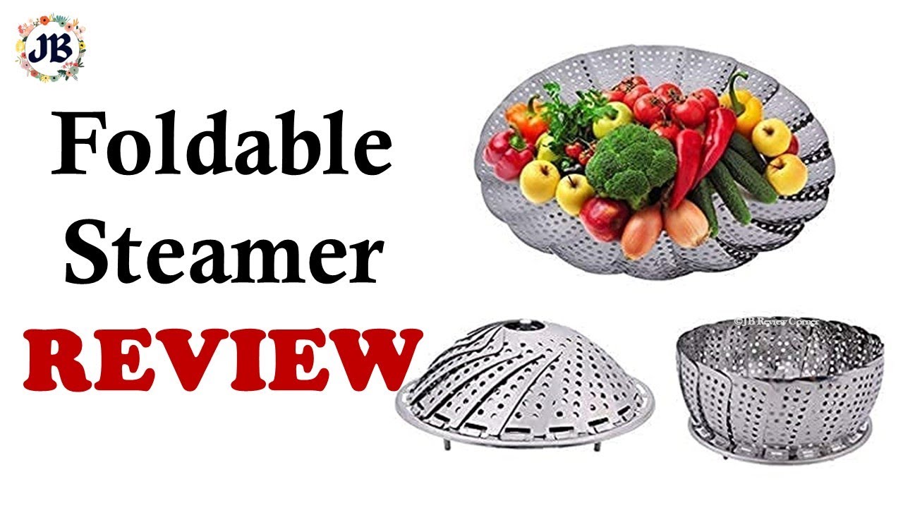 Foldable Steamer | Stainless Steel Steamer Review - YouTube