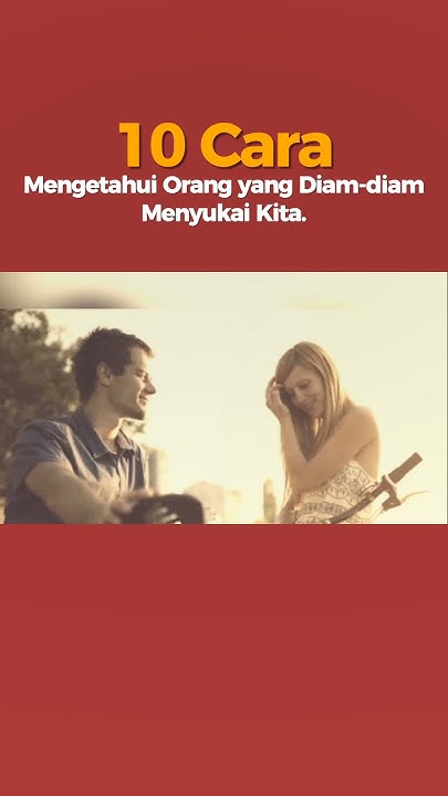 9 Cara Mengetahui Orang yang Diam-Diam Menyukai Kita #shorts - YouTube
