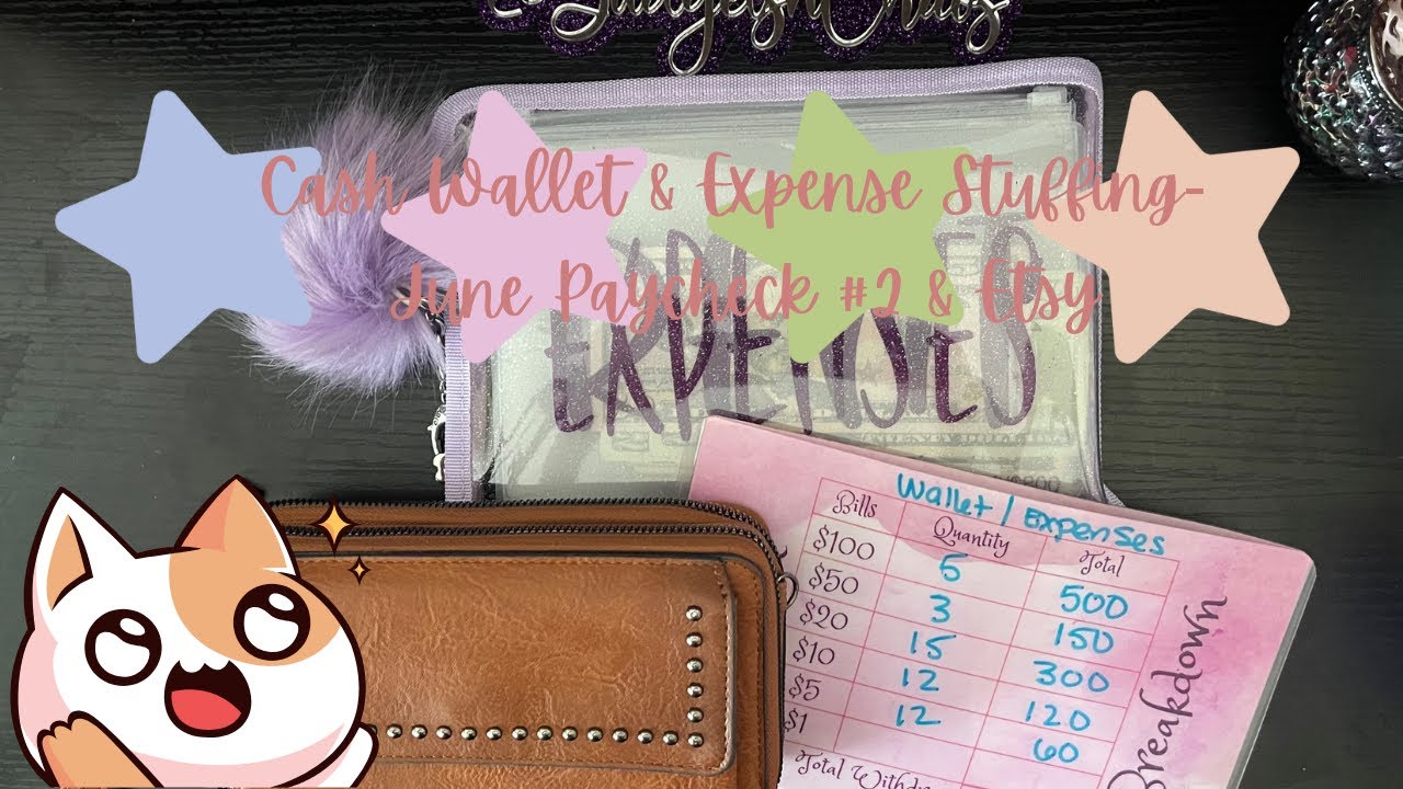 Cash Wallet and Expense Stuffing with June Paycheck #2 and Etsy Pay ...