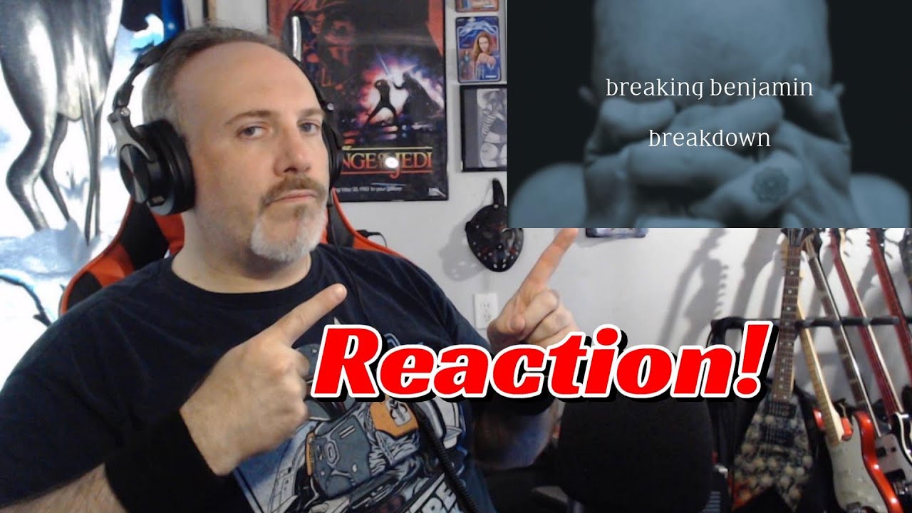 New Reaction to Breaking Benjamin : Breakdown! Sponsored by Arkham ...