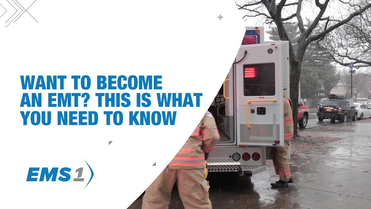 What you need to know to become an EMT - YouTube