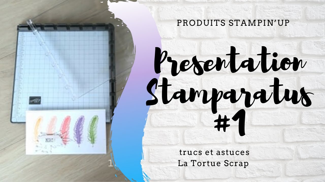 Stamparatus #1 truc et astuces , présentation de la plateforme de ...