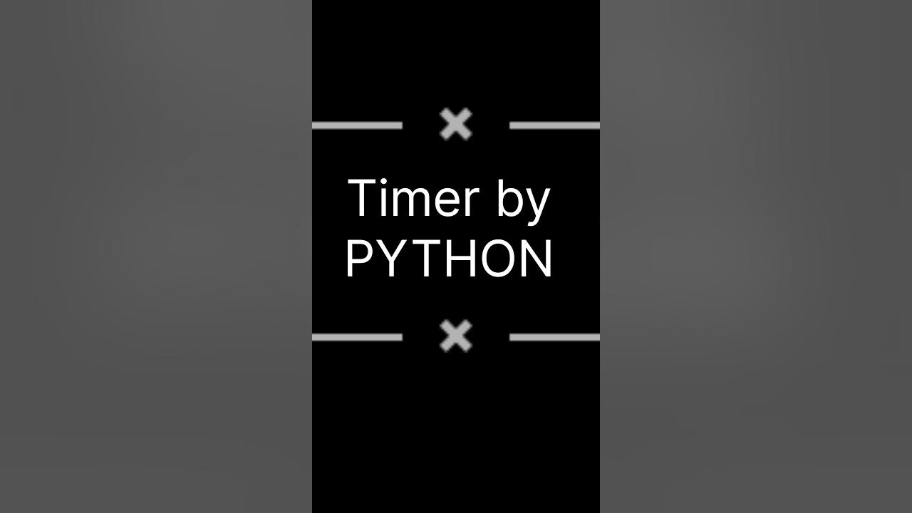 Timer by python #programming #python #codeing #computerlanguage #code #clock #timer - YouTube