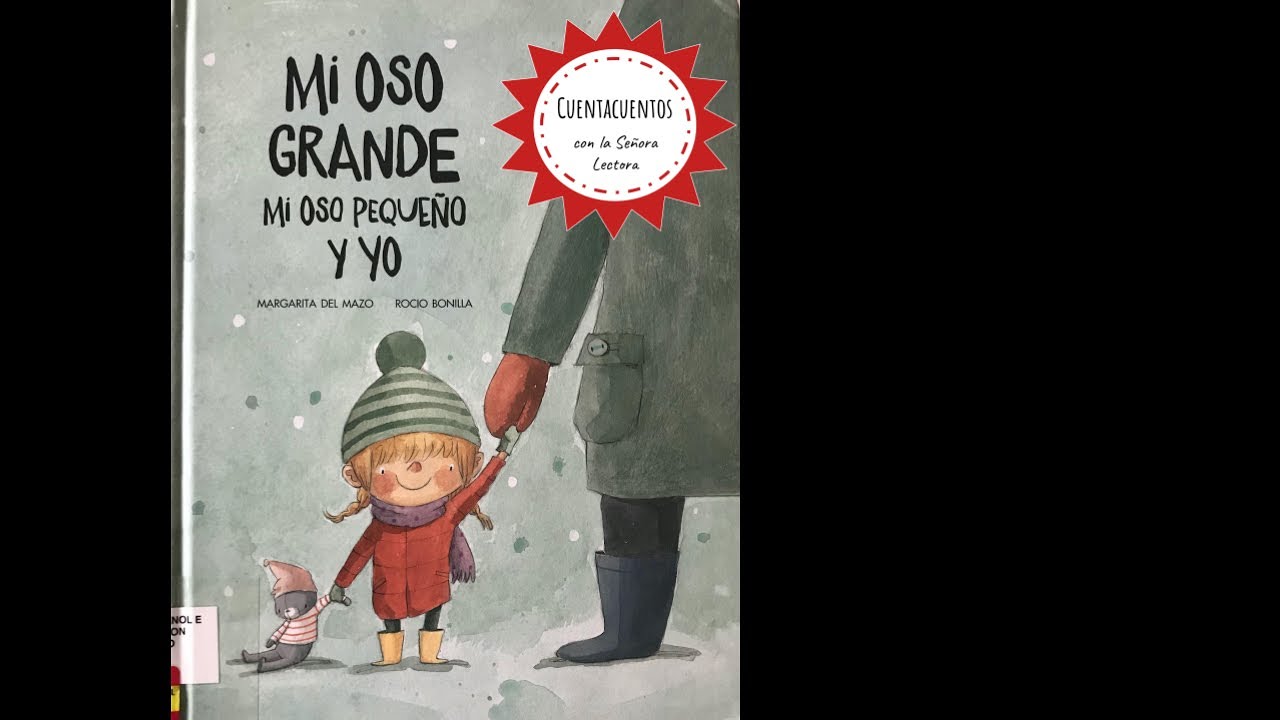 Cuentacuentos Mi oso grande, mi oso pequeño, y yo / Cuentos para niños ...