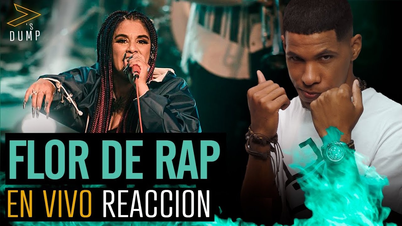 Reaccion Flor de Rap en Vivo - YouTube
