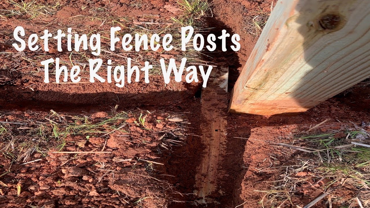 Setting Fence Post The Right Way - YouTube