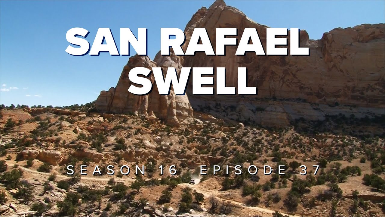 S16 E37: San Rafael Swell Secrets - YouTube