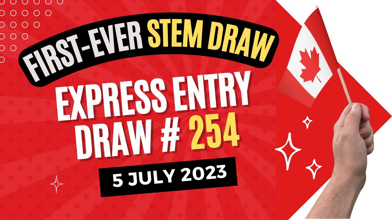 Express Entry STEM Draw | 5 July 2023 | Category-Based EE Draw - YouTube