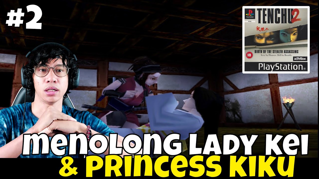 MENOLONG LADY KEI & PRINCESS KIKU (AYAME) - TENCHU 2: BIRTH OF THE ...