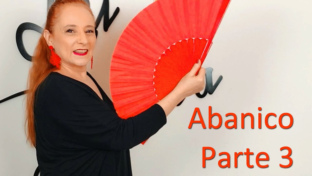 Abanico - Parte 3 - YouTube