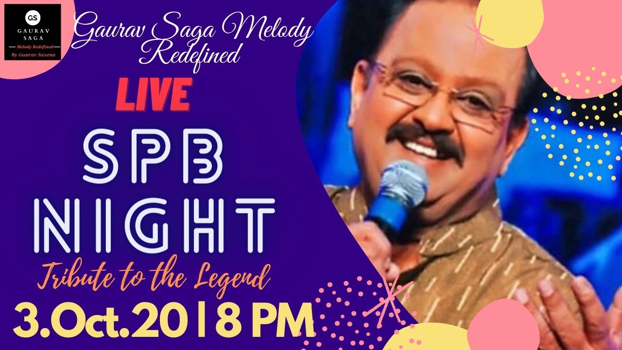 SPB Night - LIVE Musical Tribute to S. P. Balasubrahmanyam - YouTube