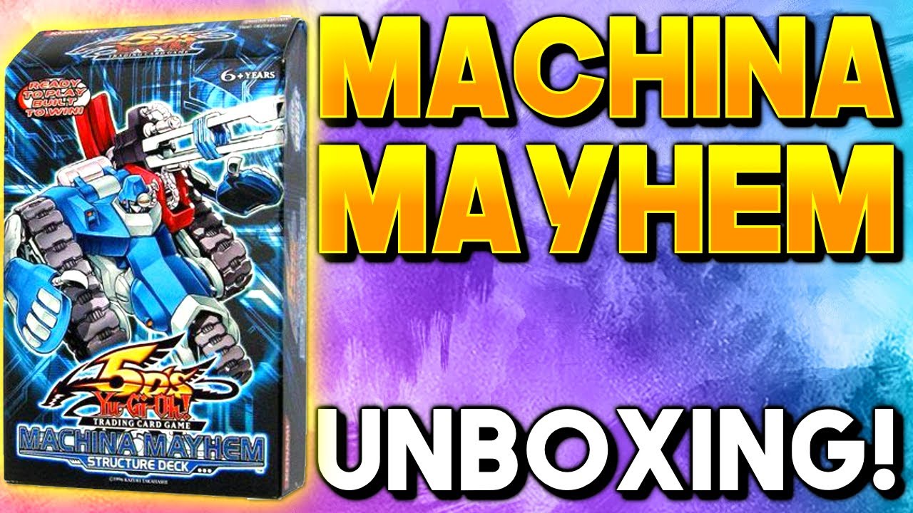 Yu-Gi-Oh! MACHINA MAYHEM | Structure Deck Unboxing - YouTube