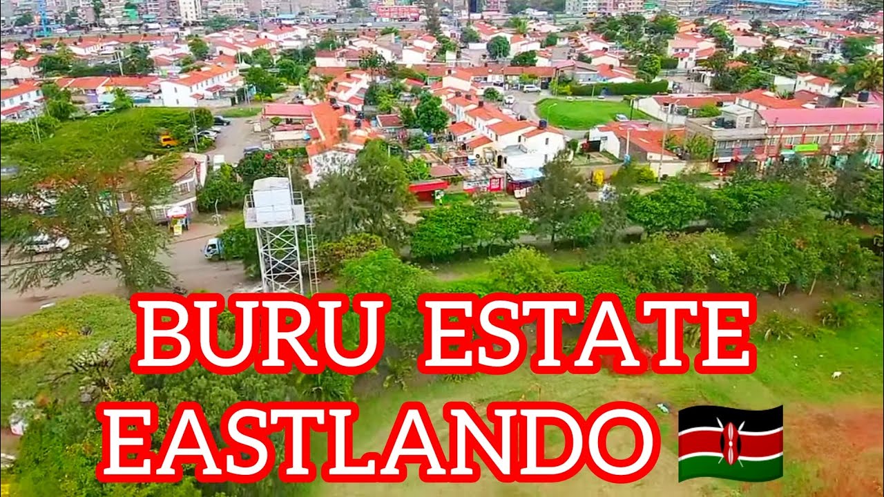 The most famous estate in Africa// buruburu Nairobi Kenya . - YouTube