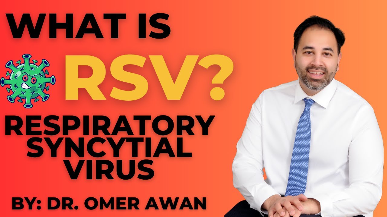 What Is RSV? Respiratory Syncytial Virus Explained - YouTube