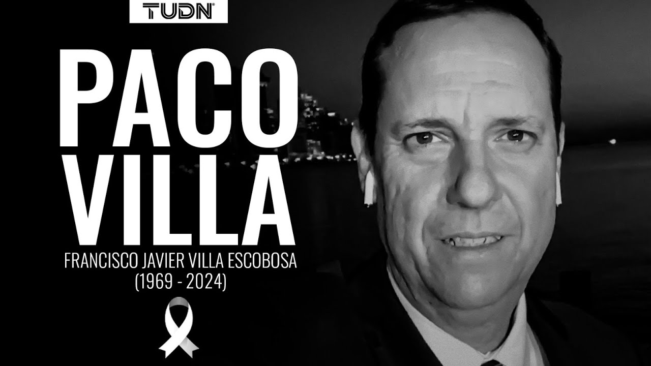 Con total respeto, informamos el fallecimiento de Paco Villa. Descanse ...