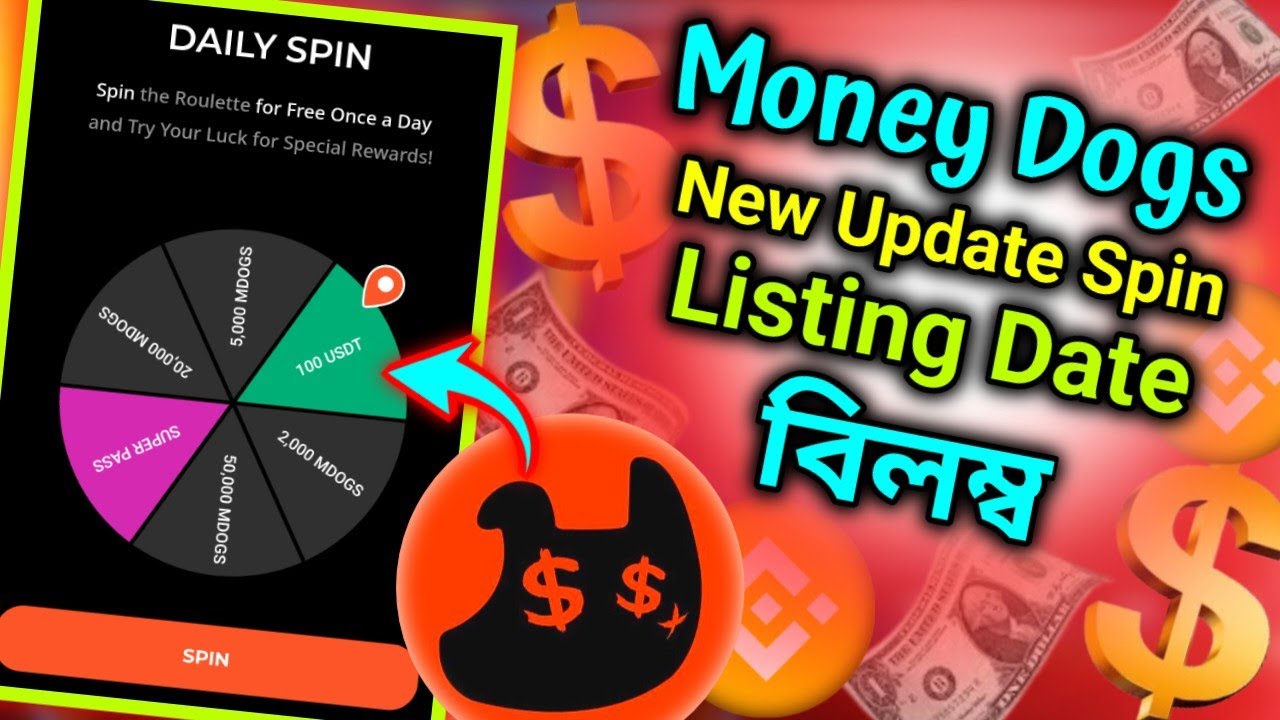 Money dogs listing date। money dogs airdrop withdrawal। money dogs ...