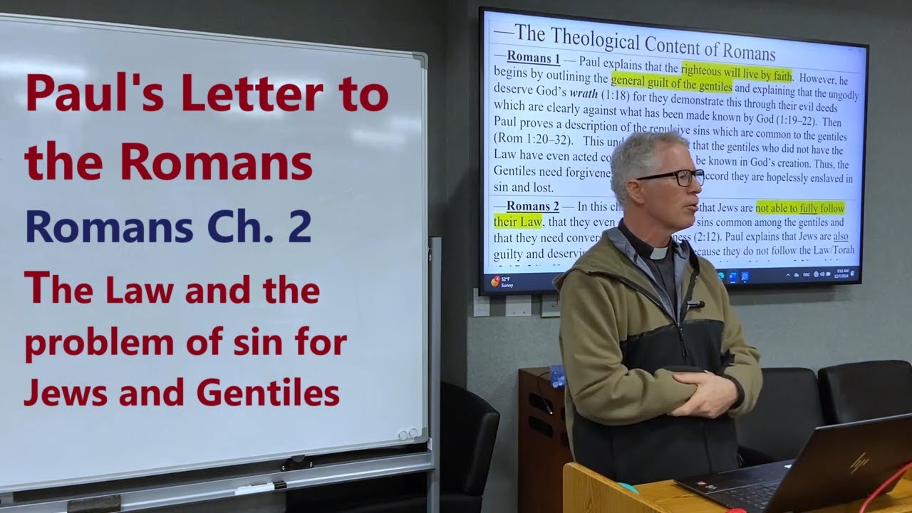 Catholic Bible Study, Romans 2, Paul's Letter to the Romans, Father Tim ...