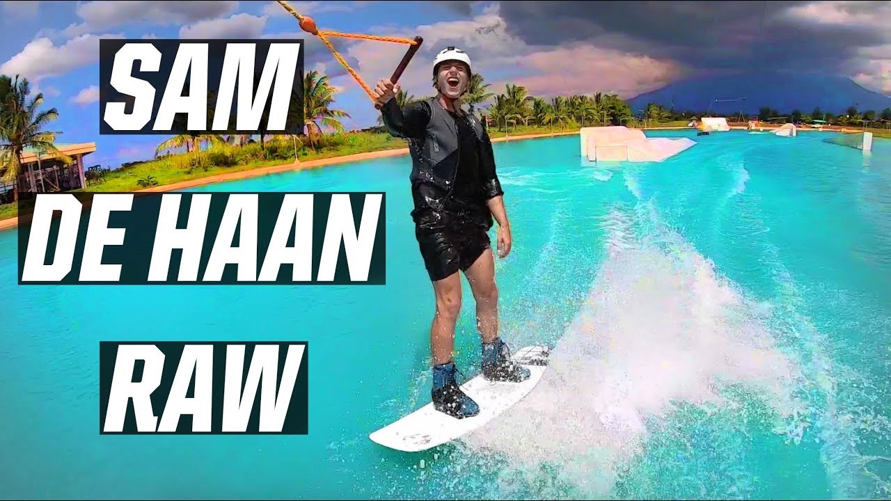 SAM DE HAAN RAW - CWC - WAKEBOARDING - CABLE - YouTube