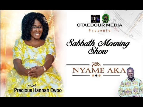 Live: Precious Hannah Ewoo on Sabbath Morning Show II Nyame Aka Song 12 ...