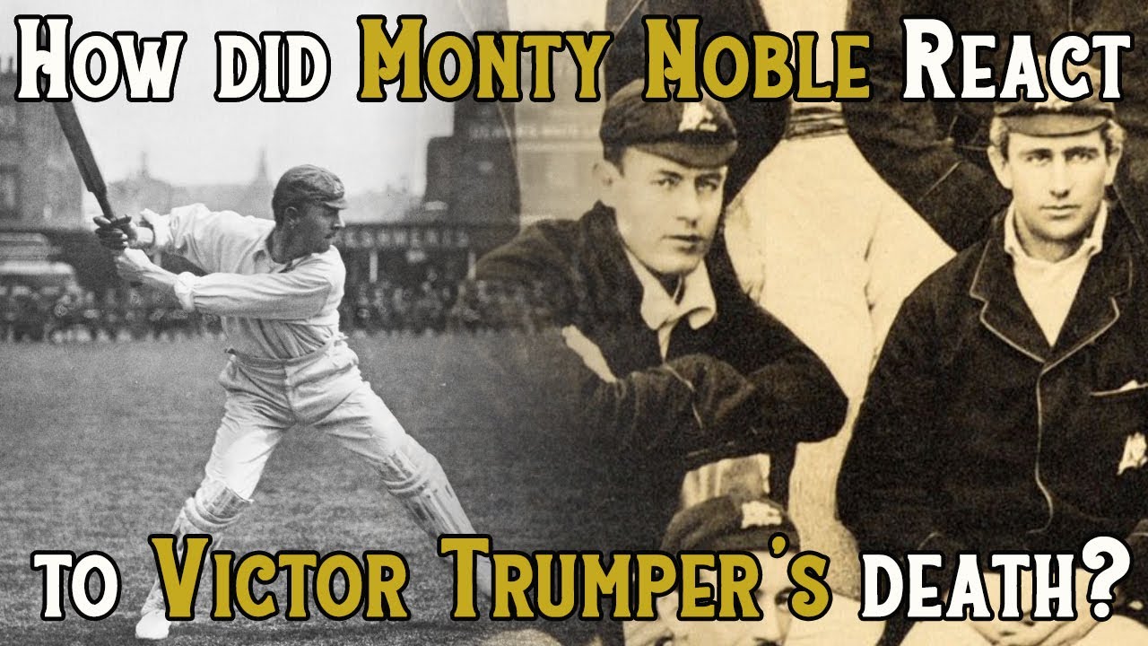 How Did Monty Noble React to Victor Trumper's Death? #cricket # ...