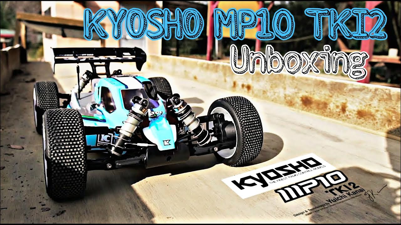 Kyosho MP10 Tki2 Unboxing - YouTube