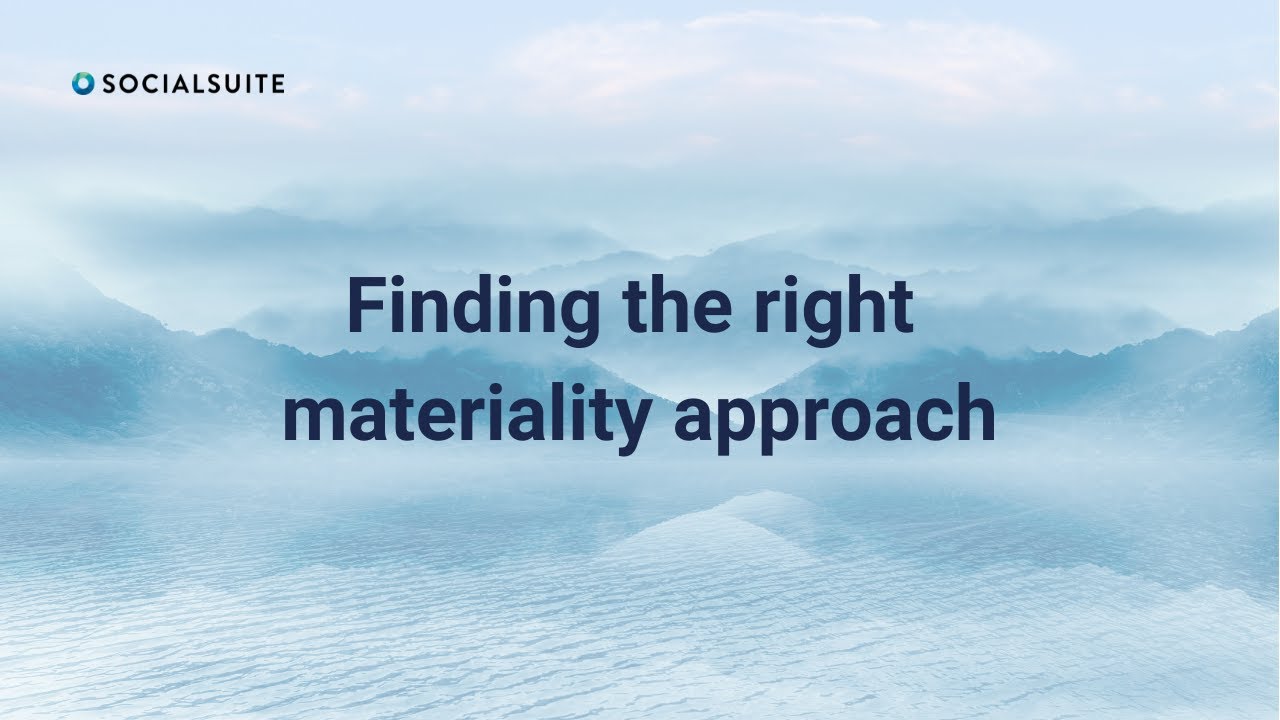 Find the right approach | CSRD Materiality | Where to Start & How to ...