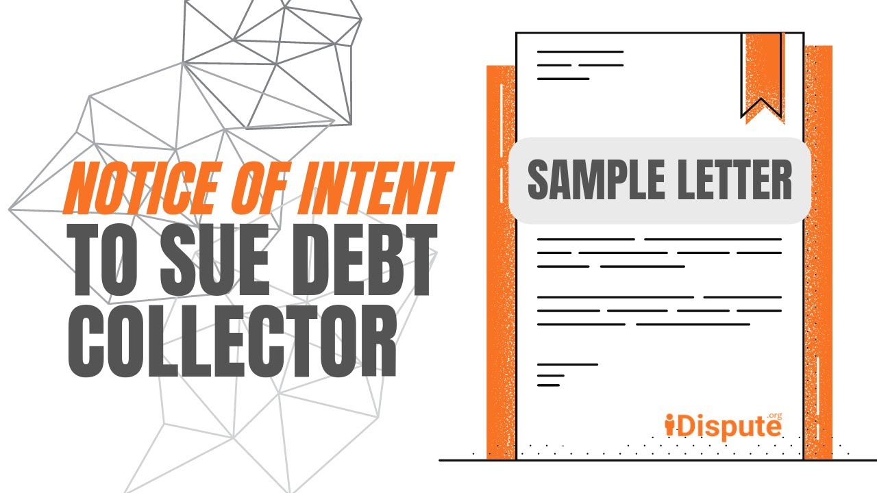 How to Write a Legal Notice of Intent to Sue a Debt Collector - I ...