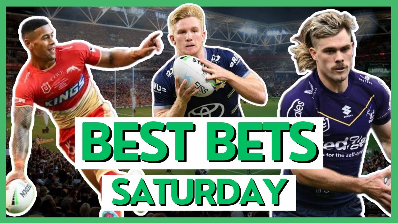 Best Bets For NRL Round 9 | Saturday Tips, Stats & Predictions - YouTube